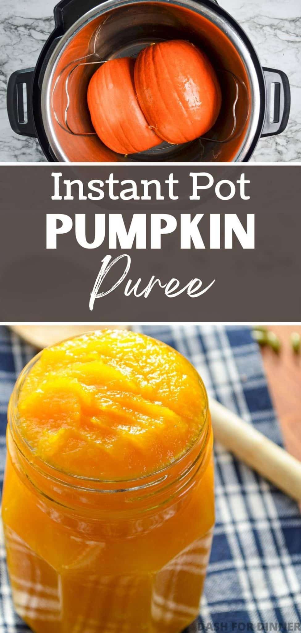 Instant Pot Pumpkin Puree {Step by Step Instructions} - Dash for Dinner