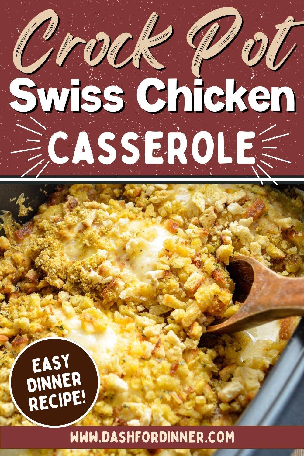 Slow Cooker Swiss Chicken Casserole - Dash for Dinner