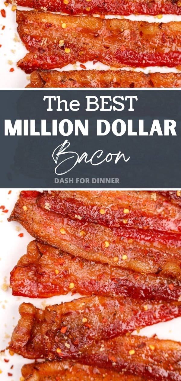 Million Dollar Bacon (Millionaire Bacon)