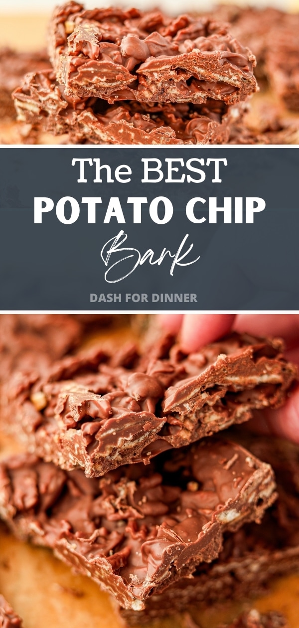 Chocolate Potato Chip Bark - Dash for Dinner