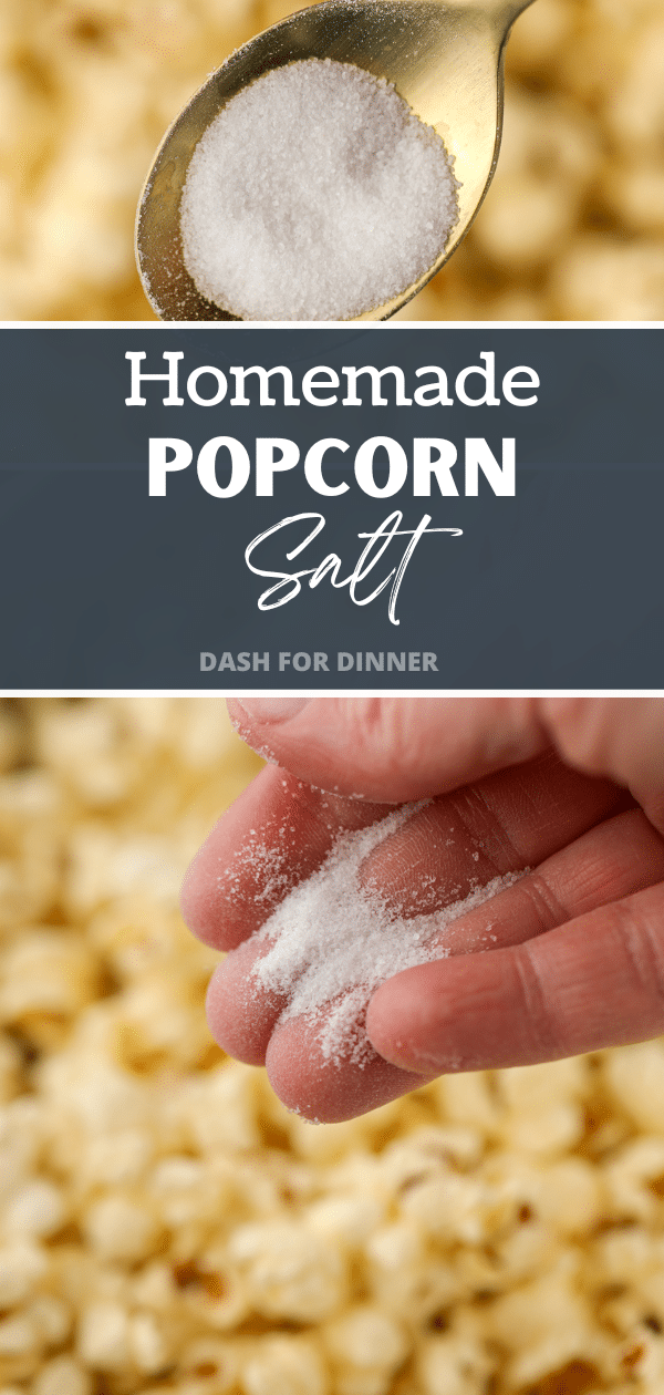 Homemade Popcorn Salt (Movie Theater Results!) - Dash for Dinner