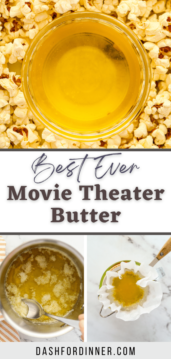 How to Make Popcorn Butter (Movie Theatre Style) - Dash for Dinner